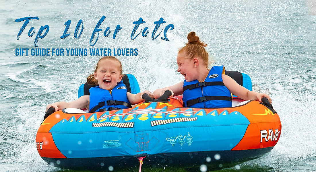 Top 10 Water Sports Gifts for Tots | Water Sports | RAVE Sports